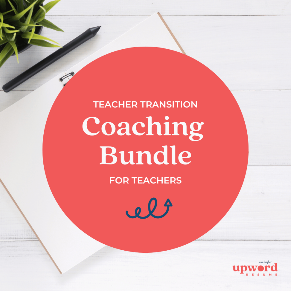 Coaching Bundle for Teachers - Upword Resume
